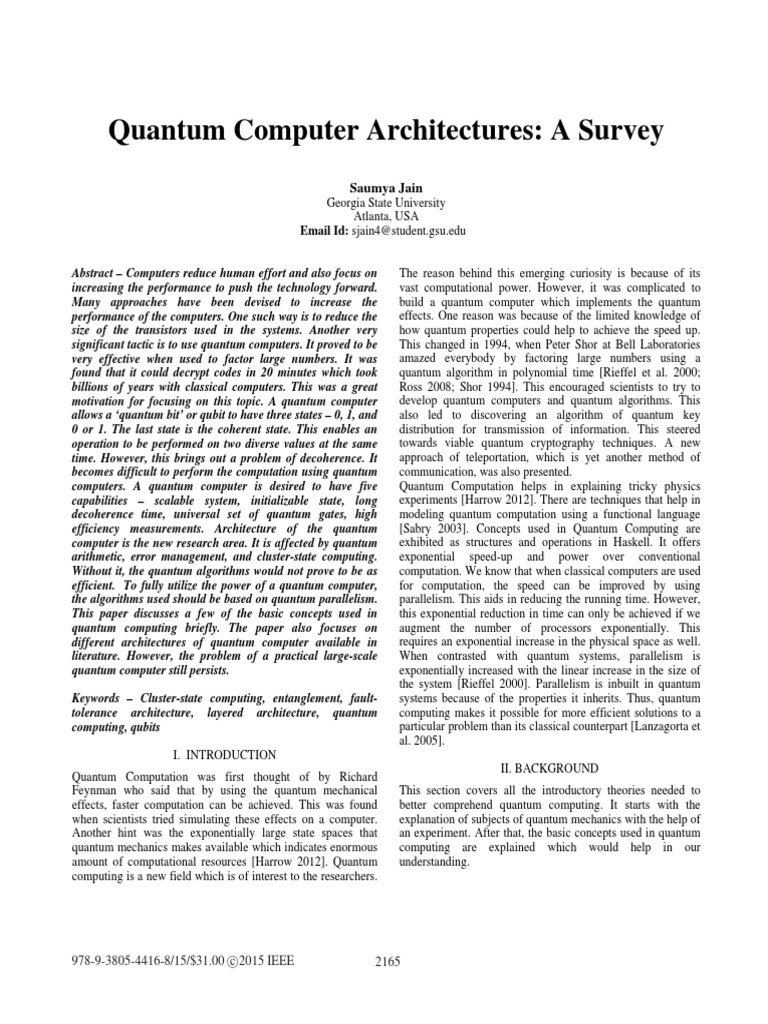 A Survey Of Quantum Computer Architectures Exploring Scalability Error Correction And
