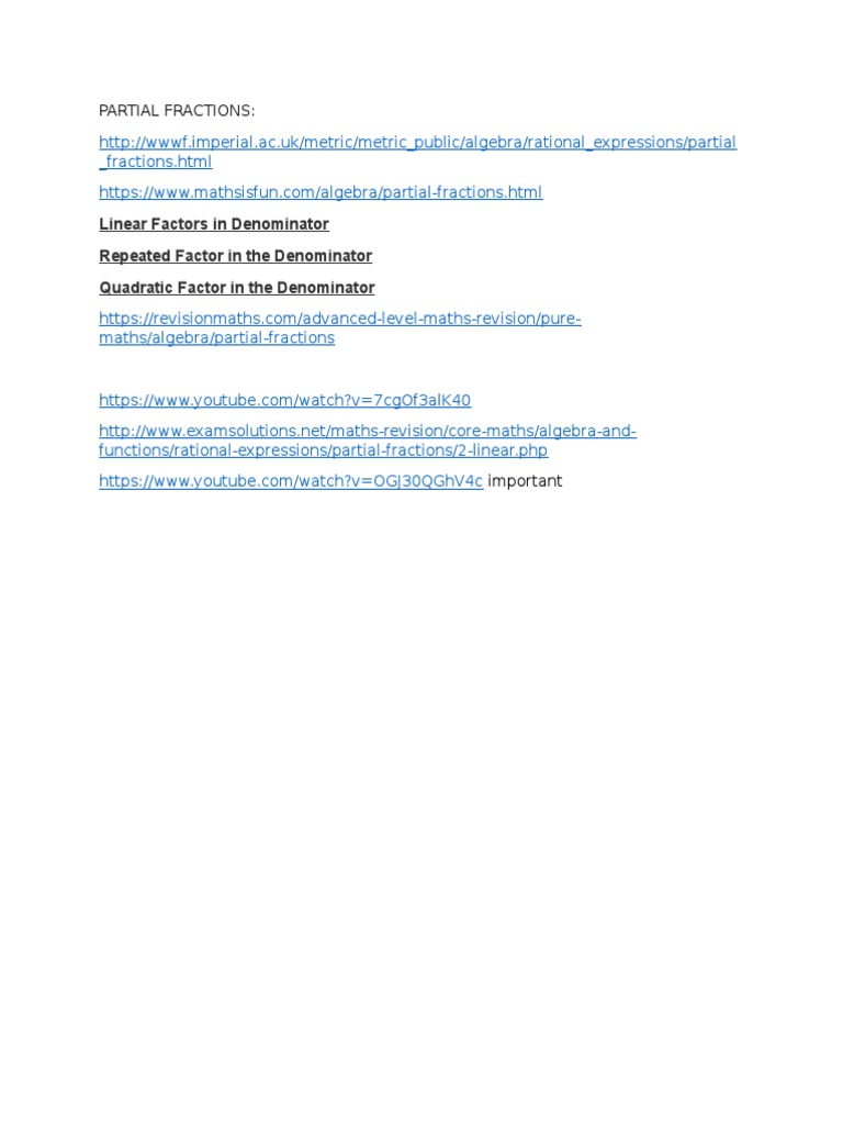 Linear Factors in Denominator Repeated Factor in The Denominator ...