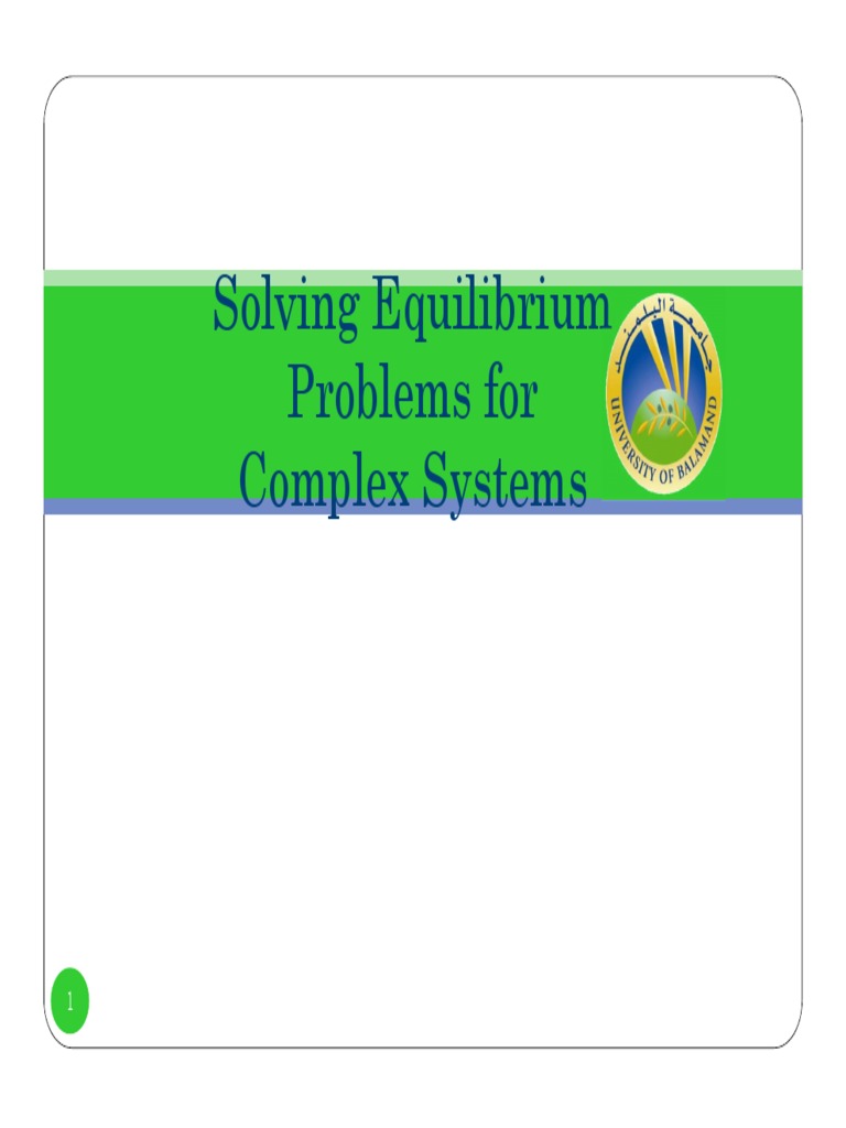 Solving Equilibrium Problems F | PDF | Chemical Equilibrium | Solubility