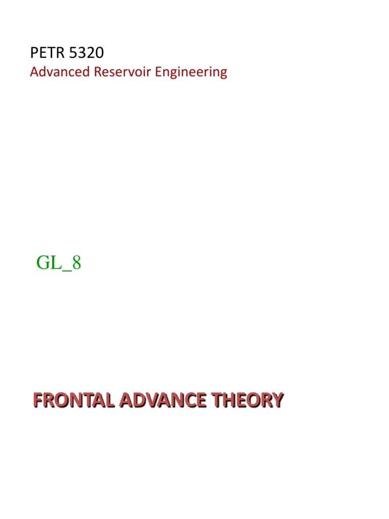 PETR 5320: Advanced Reservoir Engineering | PDF | Continuum Mechanics | Dynamics (Mechanics)