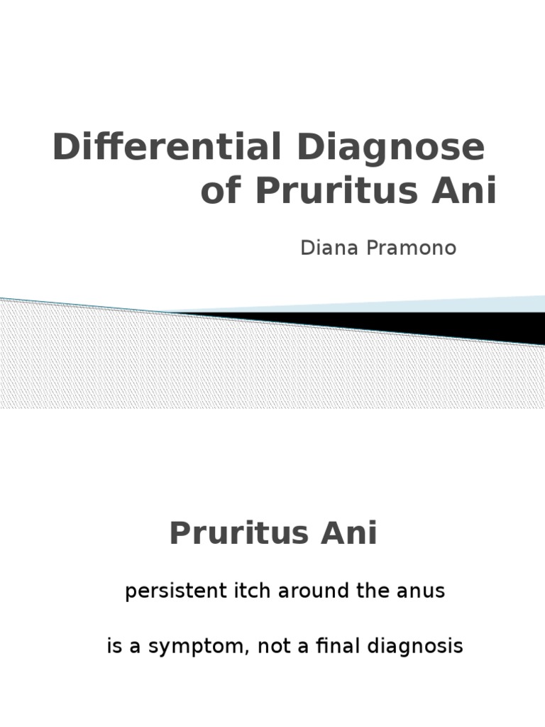 DD Pruritus Ani | PDF | Dermatitis | Dermatology