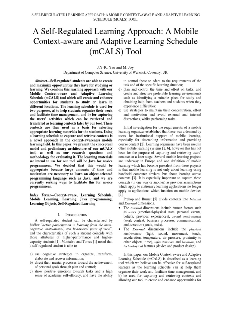 A Self-Regulated Learning Approach: A Mobile Context-Aware and Adaptive Learning Schedule (mCALS ...