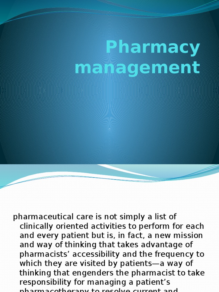 Pharmacy Management and Patient Care | PDF | Pharmacy | Pharmaceutical Drug