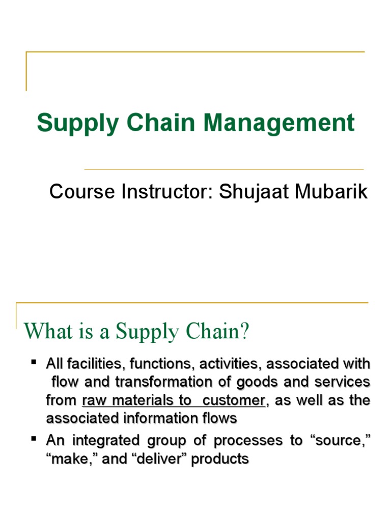 Lec.1 Introduction of SCM | PDF | Supply Chain | Supply Chain Management