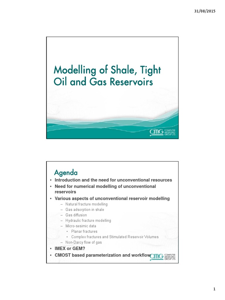 Modelling of Shale, Tight Oil and Gas Reservoirs - PRESENTATION | PDF ...