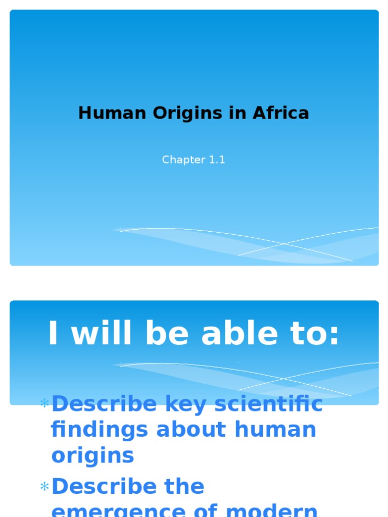 1.1 Human Origins in Africa | PDF | Lucy (Australopithecus) | Homo