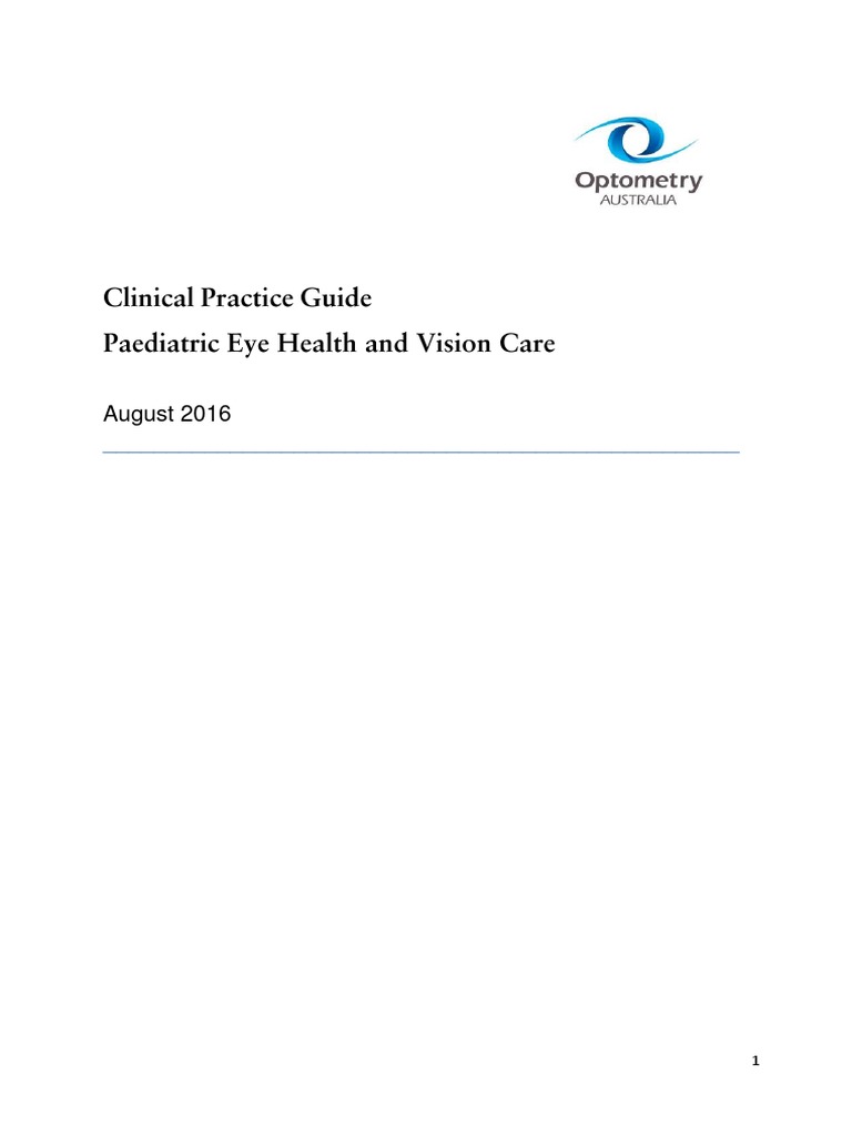 Optometry Australia Paediatric Eye Health and Vision Care Guidelines ...
