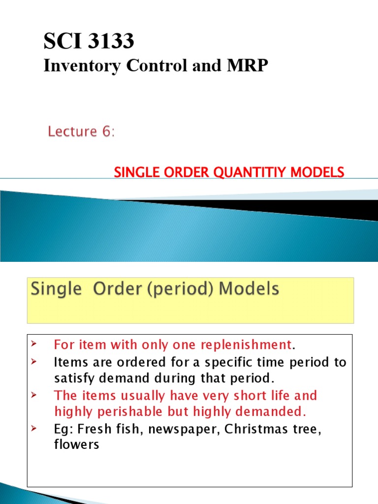 Inventory Control and MRP: Single Order Quantitiy Models | PDF ...