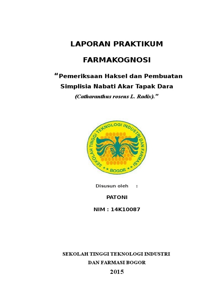 FARMAKOGNOSI - Pemeriksaan Haksel Dan Pembuatan Simplisia | PDF