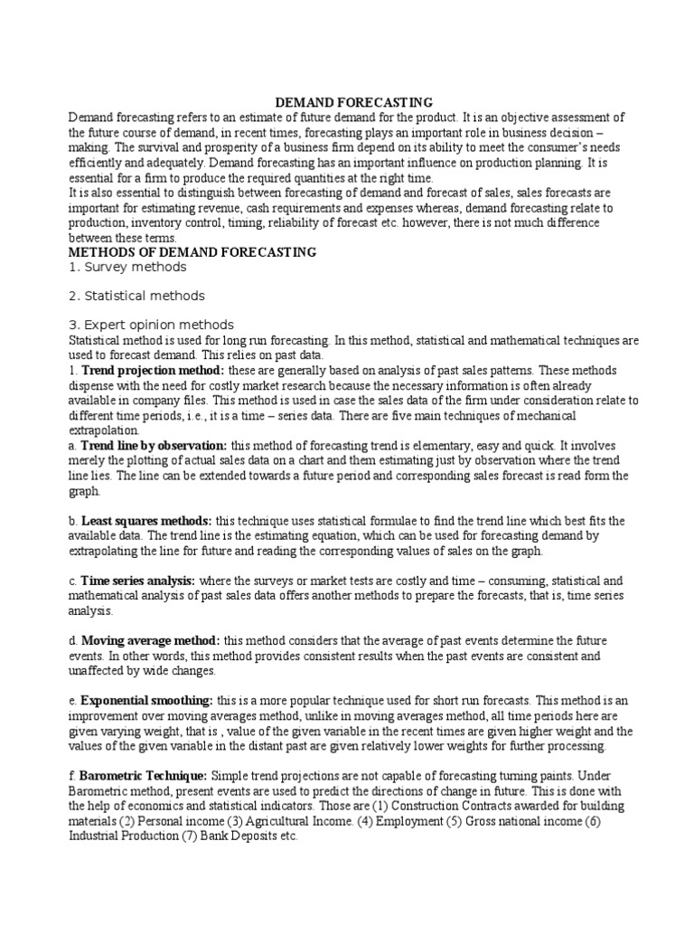 Demand Forecasting: 1. Survey Methods 2. Statistical Methods 3. Expert ...