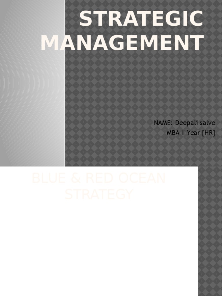 Strategic Management: NAME: Deepali Salve Mba Ii Year (HR) | PDF