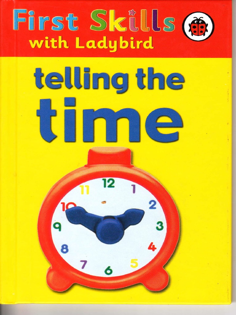 Telling Time: A Children's Guide | PDF | Clock | Horology