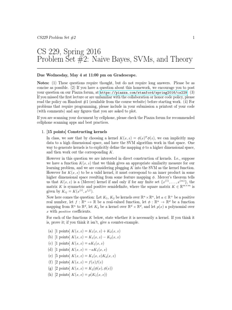 Cs 229, Spring 2016 Problem Set #2: Naive Bayes, SVMS, and Theory | PDF ...