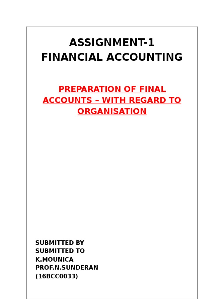 PREPARATION OF FINAL ACCOUNTS – WITH REGARD TO ORGANISATION | Debits ...