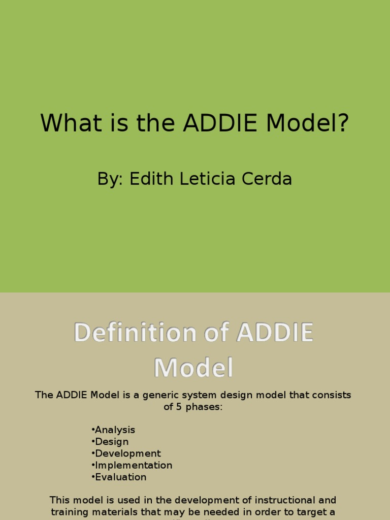 What Is The ADDIE Model?: By: Edith Leticia Cerda | PDF | Instructional ...