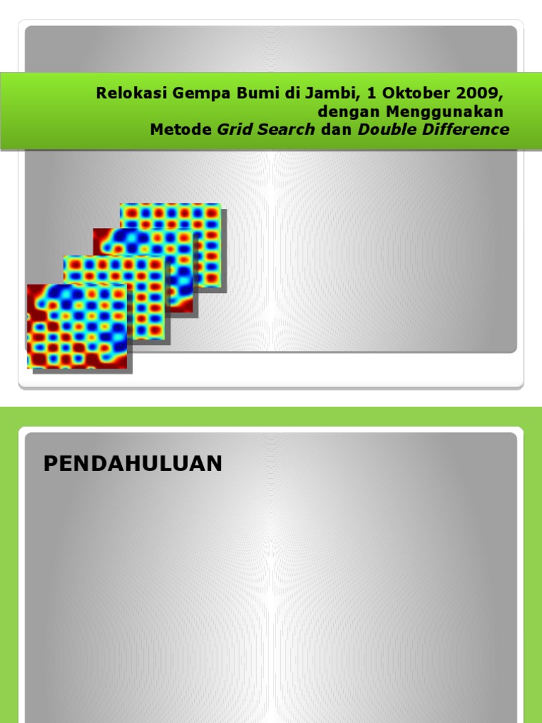 Relokasi Gempabumi Di Padang Menggunakan Metode Grid Search Dan DD | PDF
