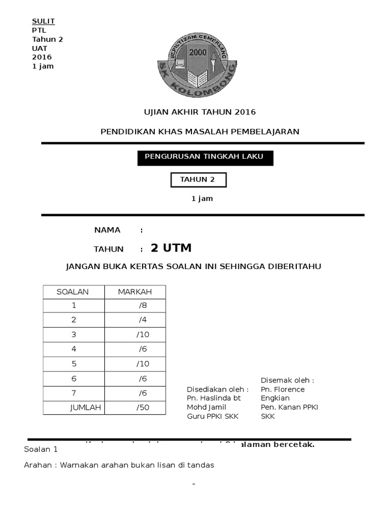 Soalan Akhir Tahun Pendidikan Khas Pengurusan Tingkah Laku Tahun 2 KSSR 2016 | PDF