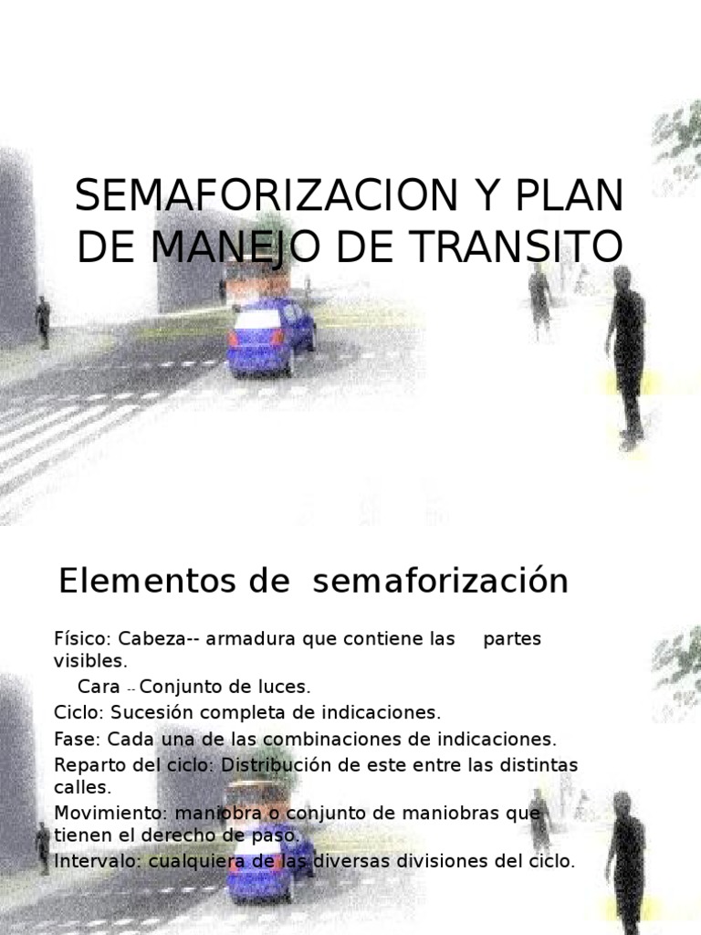 Semaforizacion y Plan de Manejo de Transito | PDF | Semáforo | Peatonal