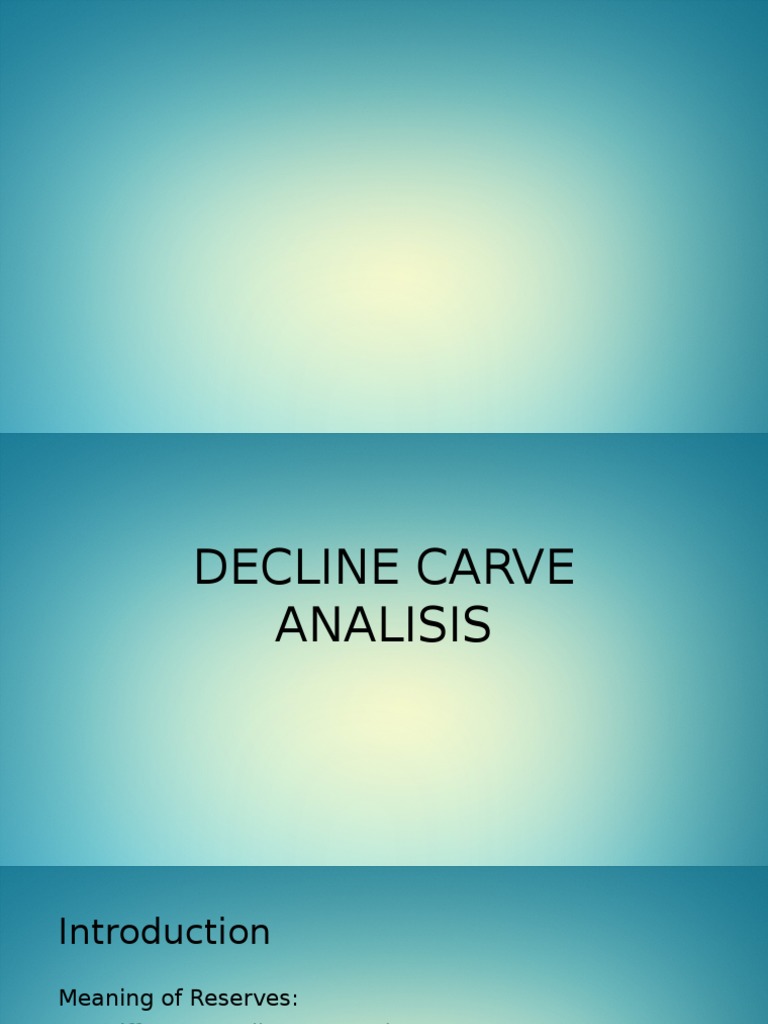 Decline Curve Analysis in Oil & Gas | PDF | Oil Reserves | Industries