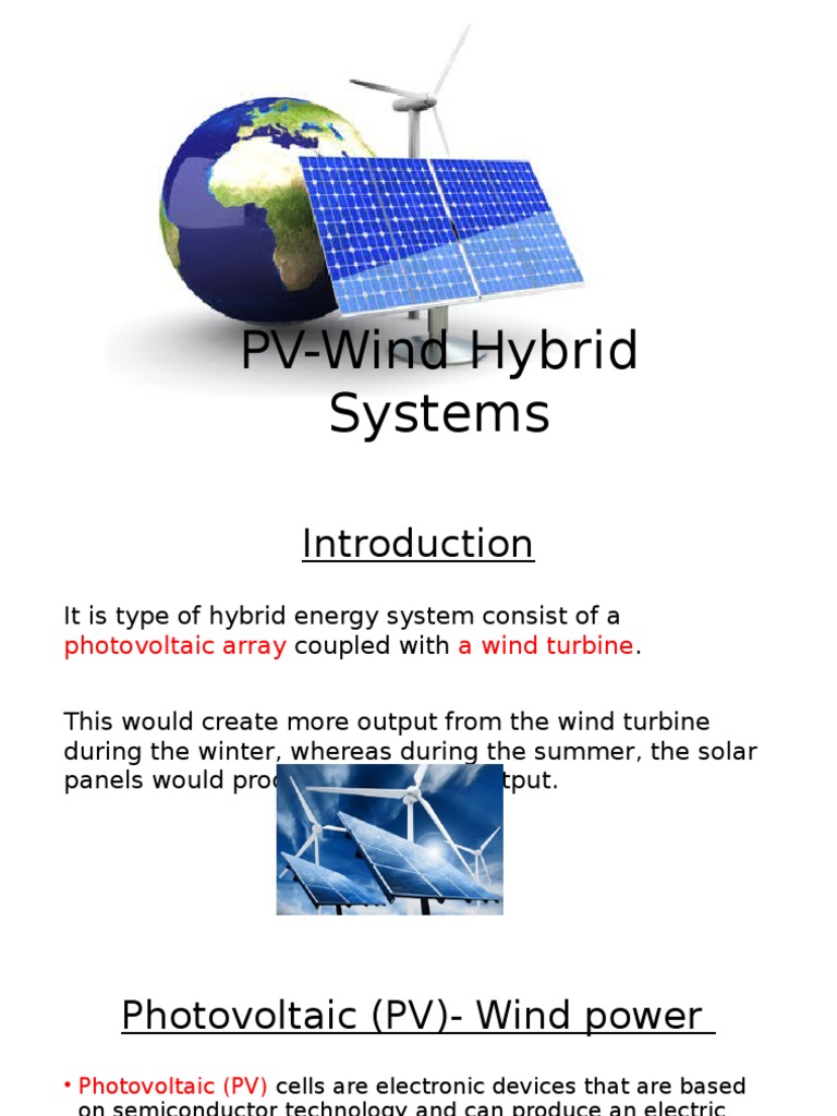 PV-Wind Hybrid Systems | Photovoltaics | Photovoltaic System