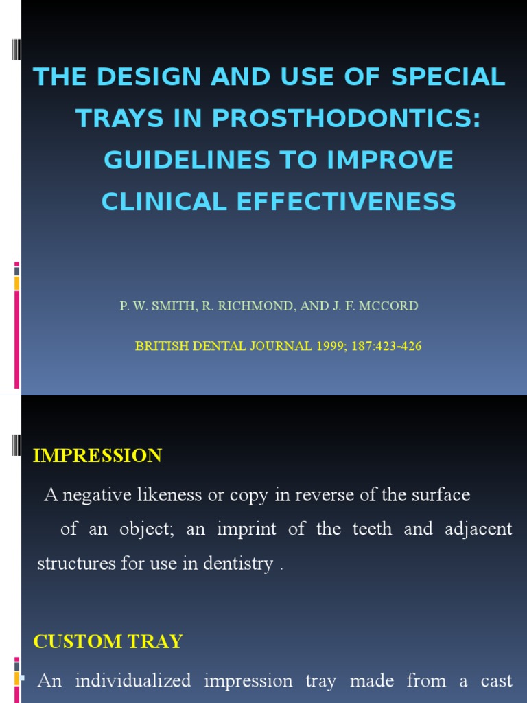 Custom Trays in Prosthodontics | PDF | Dentures | Dentistry Branches