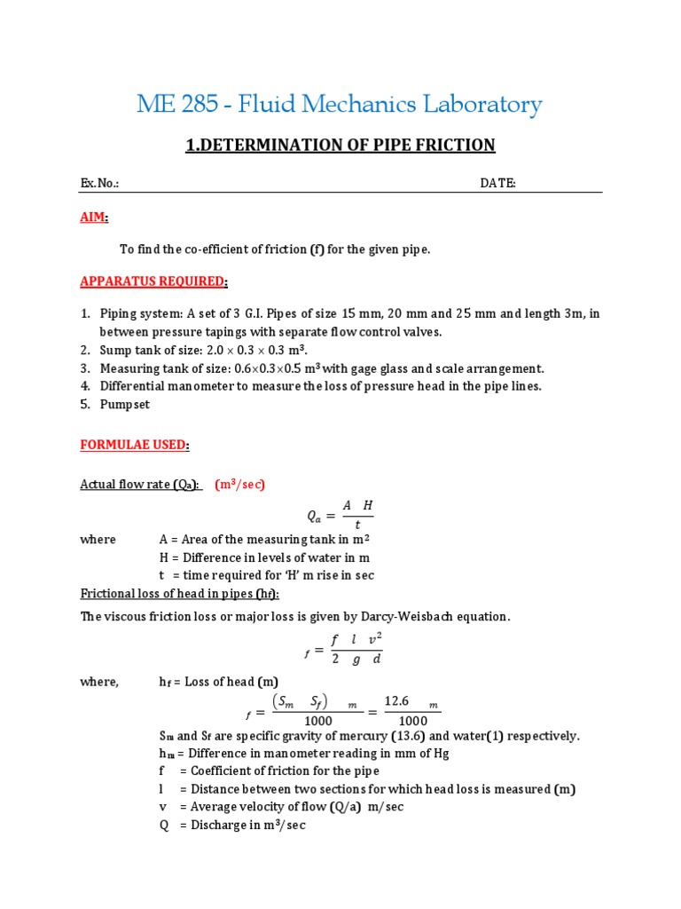 ME 285 - Fluid Mechanics Laboratory: 1.determination of Pipe Friction ...