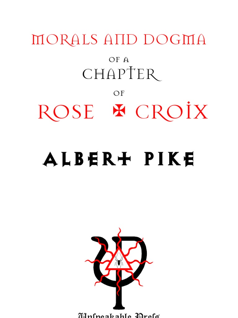 Morals and Dogma of A Chapter of Rose + Croix | PDF | Gnosticism | God
