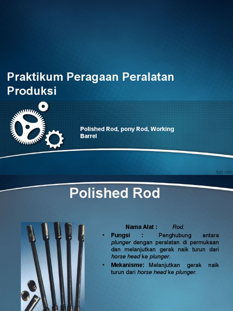 Polished Rod, Pony Rod, Working Barrel | PDF | Teknologi & Rekayasa