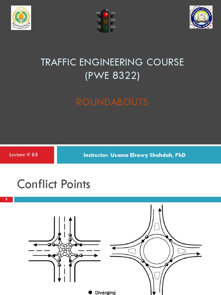 Roundabouts Lecture: Conflict Points, Geometric Characteristics, Volumes, Capacity | PDF | Bus ...