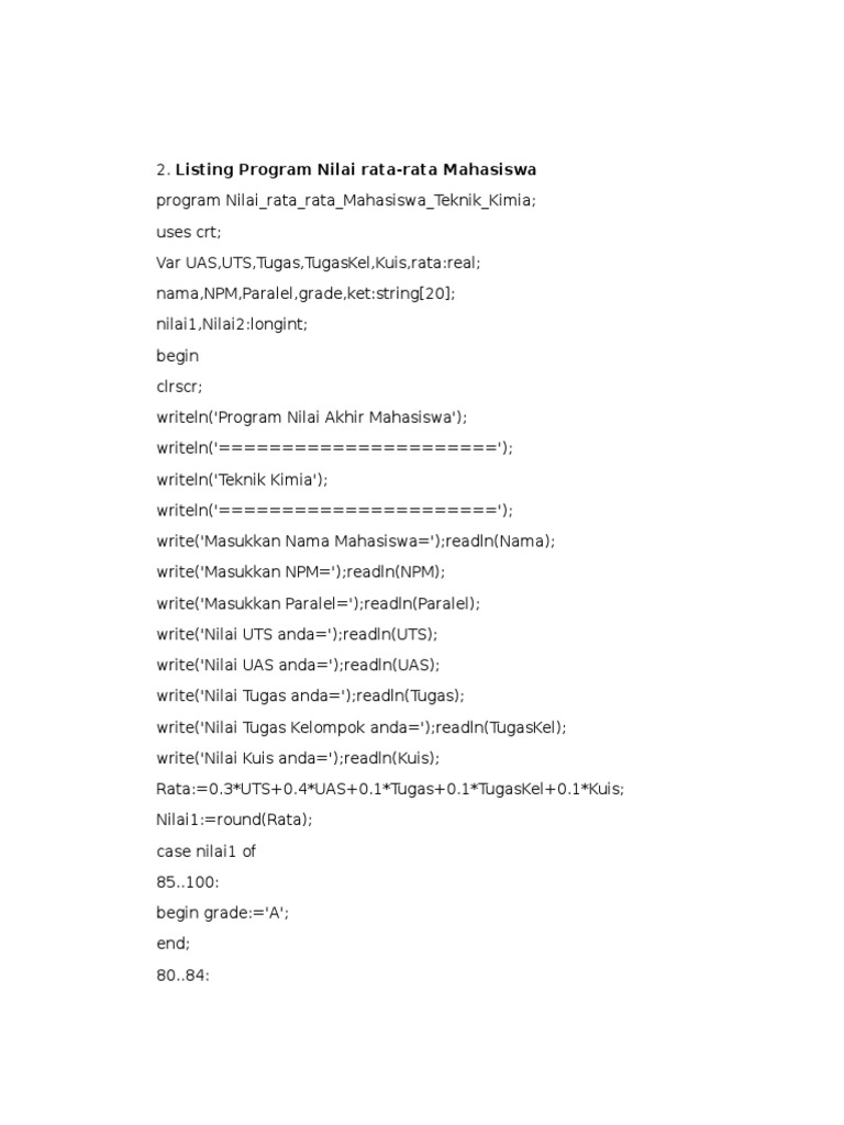 Listing Program Nilai Rata-Rata Mahasiswa Pada Pascal L If Then Dan ...