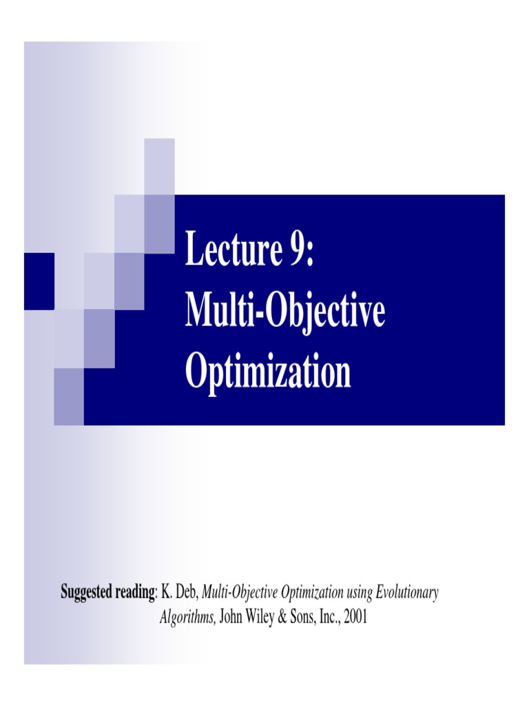 Suggested Reading: K. Deb, Multi-Objective Optimization Using Evolutionary | PDF | Teaching ...