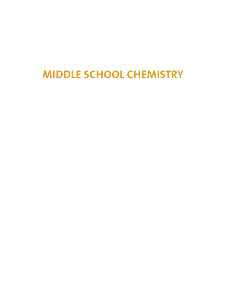 Middle School Chemistry | PDF | Chemical Bond | Chemical Reactions