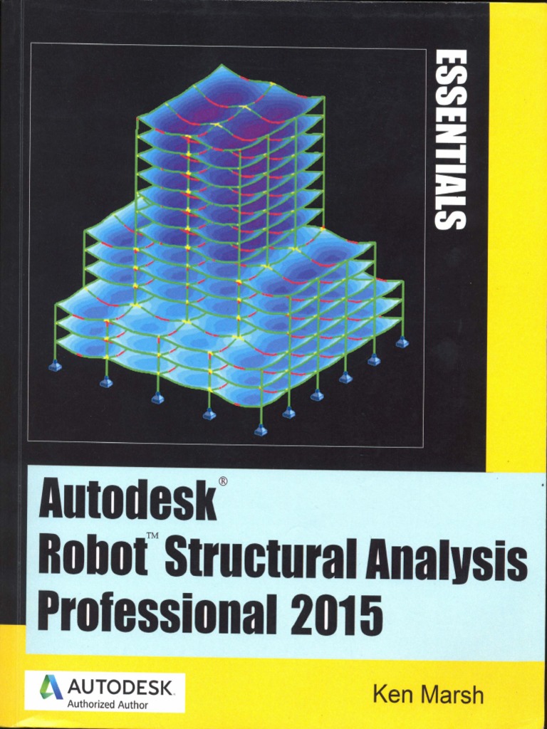Autodesk Robot Structural Analysis Professional 2015 PDF | PDF