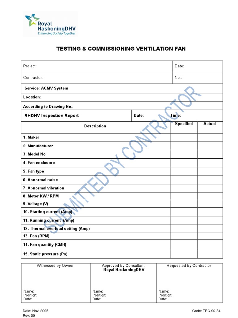 Testing & Commissioning Ventilation Fan: Project: Date: Contractor: No ...