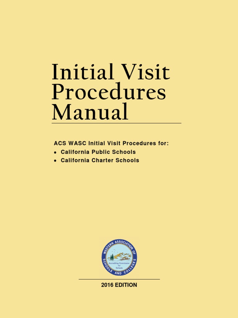 ACS WASC CDE InitialVisitProcedures 2016 1 | PDF | Educational ...