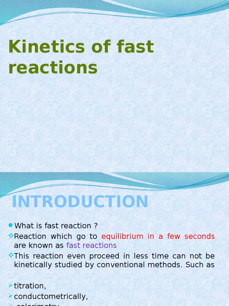 Kinetics of Fast Reactions | PDF