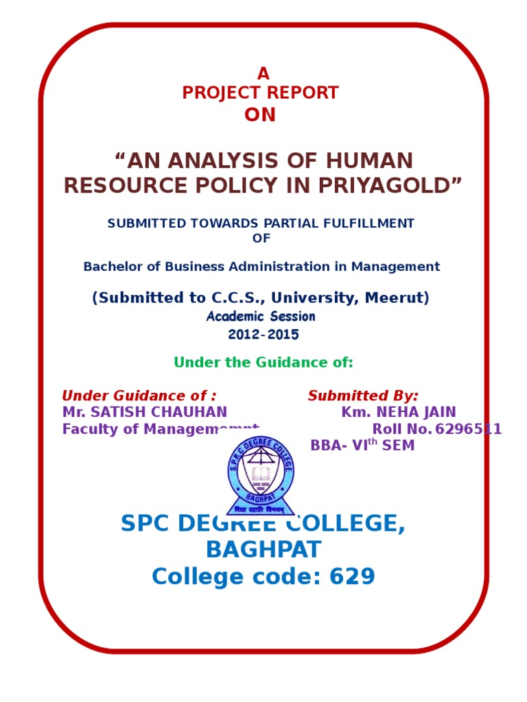 "An Analysis of Human Resource Policy in Priyagold": SPC Degree College ...