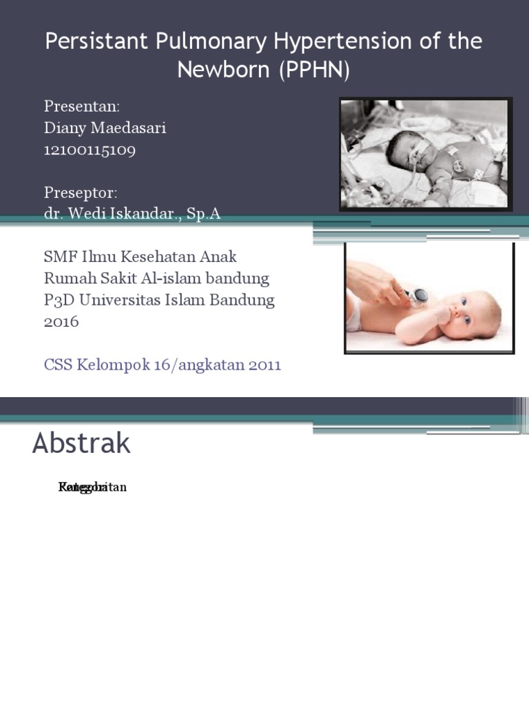 Persistant Pulmonary Hypertension of The Newborn (PPHN | PDF