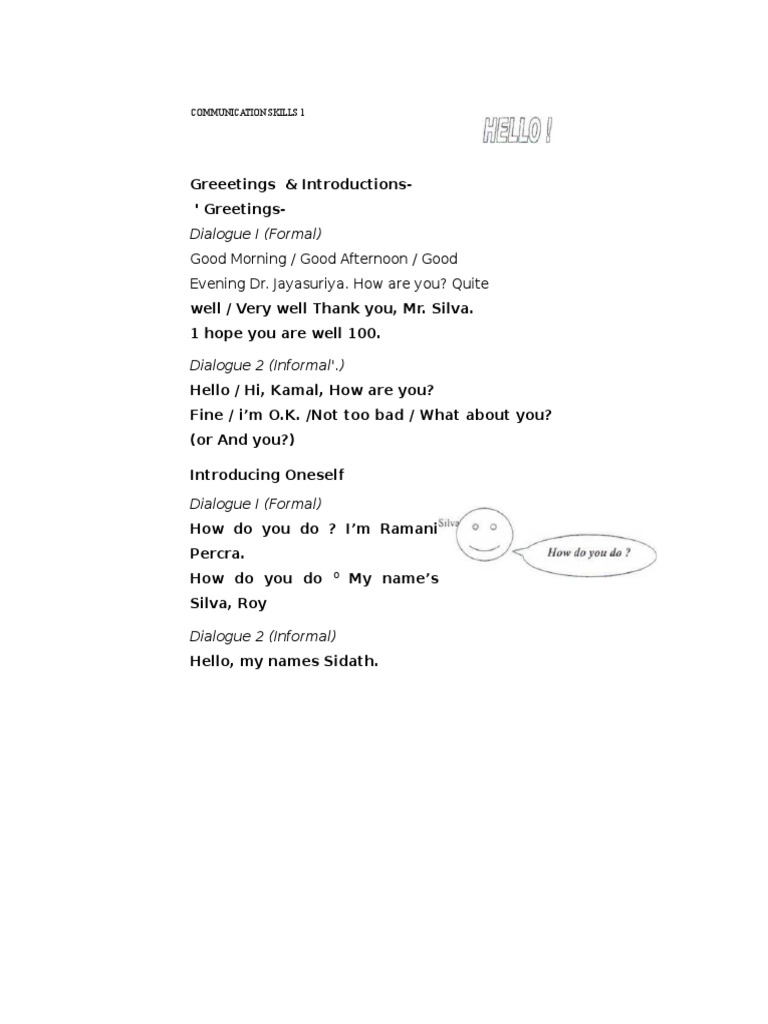 Dialogue I (Formal) : Good Morning / Good Afternoon / Good Evening Dr ...