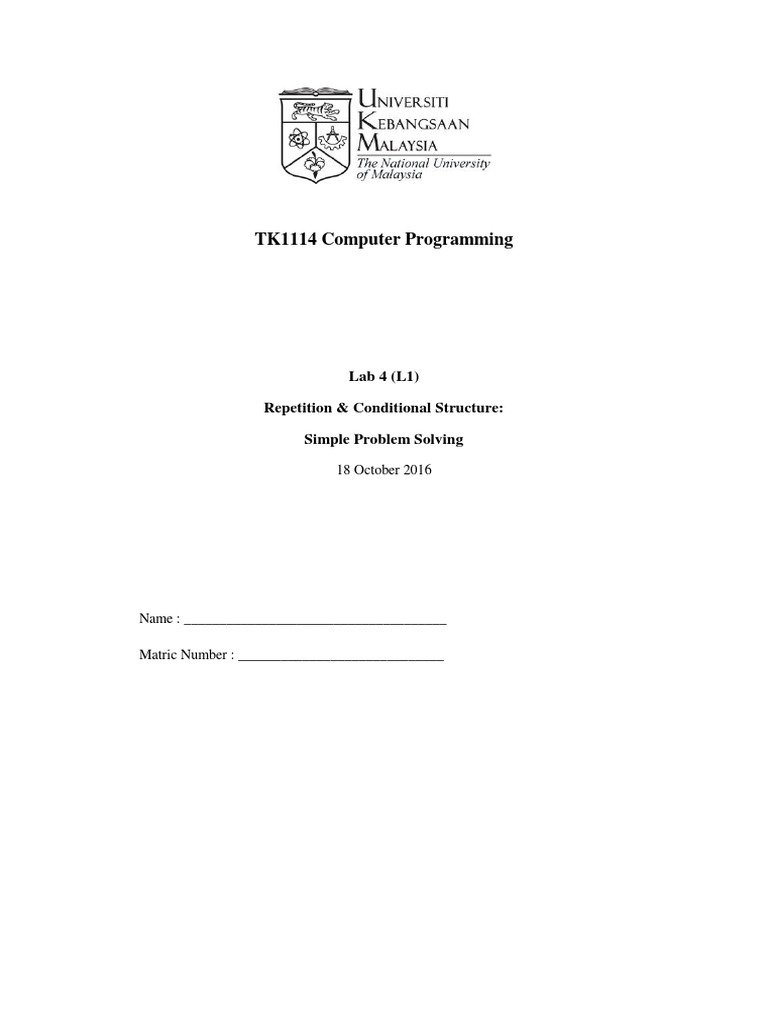 TK1114 Computer Programming: Lab 4 (L1) Repetition & Conditional Structure: Simple Problem ...