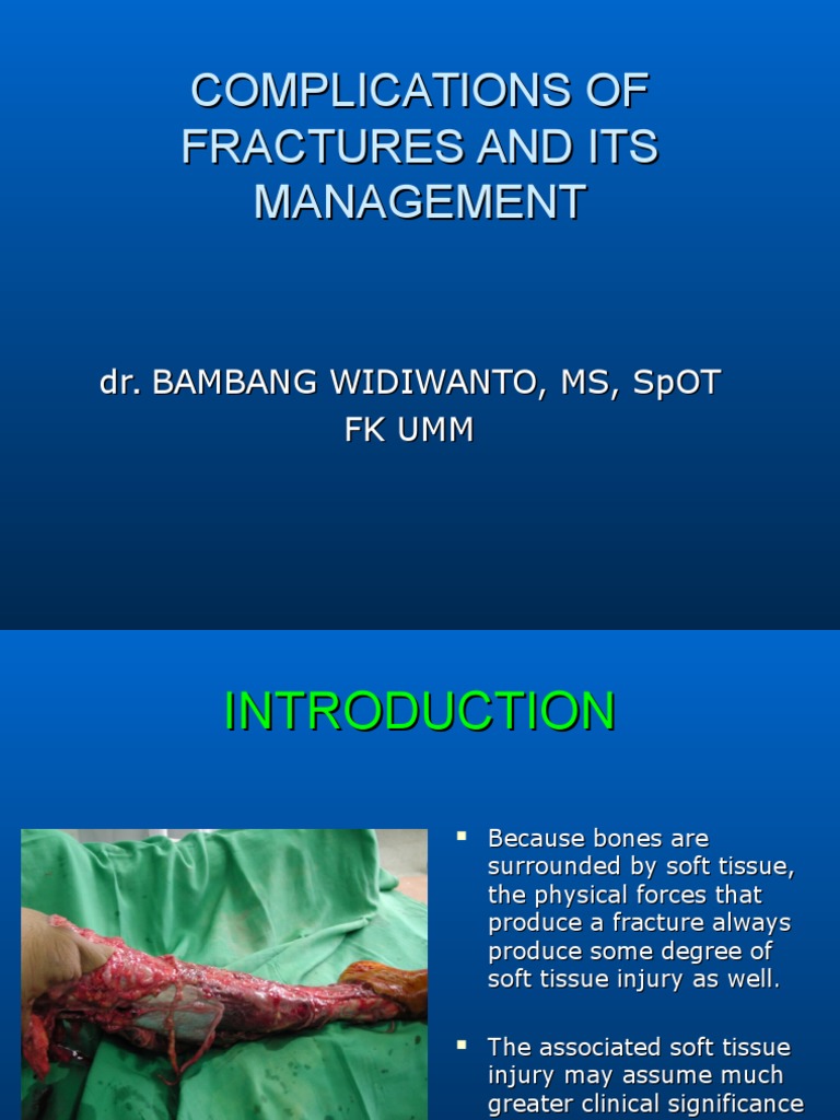 Complications of Fractures and Management | PDF | Elbow | Wound