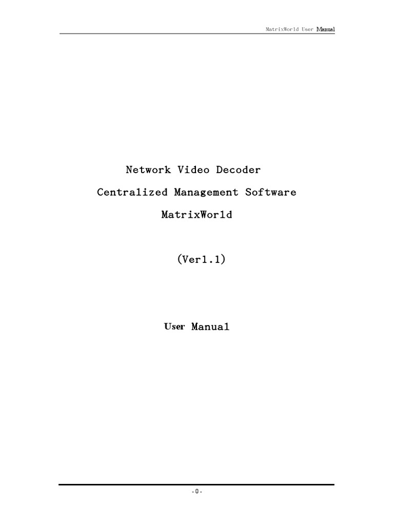 Network Video Decoder Centralized Management Software Matrixworld | PDF | Codec | Computer Network
