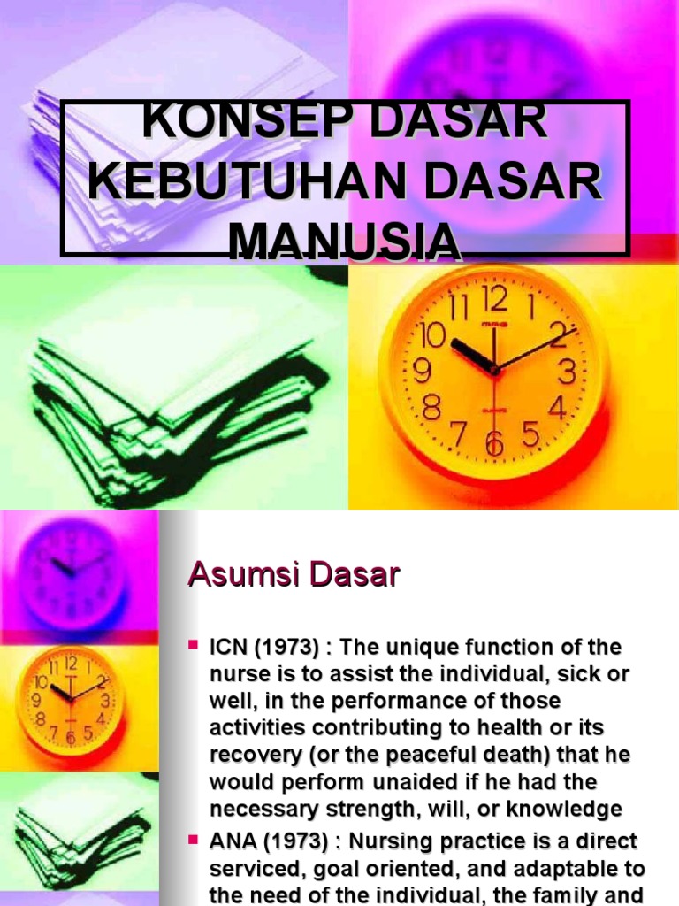 Konsep Dasar Kebutuhan Dasar Manusia