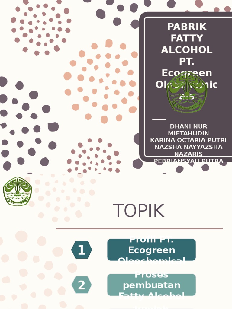 Profil dan Proses PT. Ecogreen Oleochemical | PDF | Teknologi ...