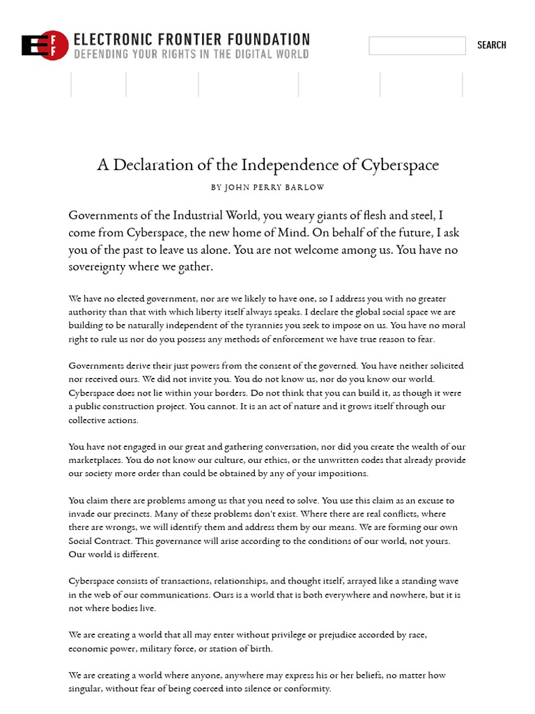 A Declaration of The Independence of Cyberspace - Electronic Frontier ...