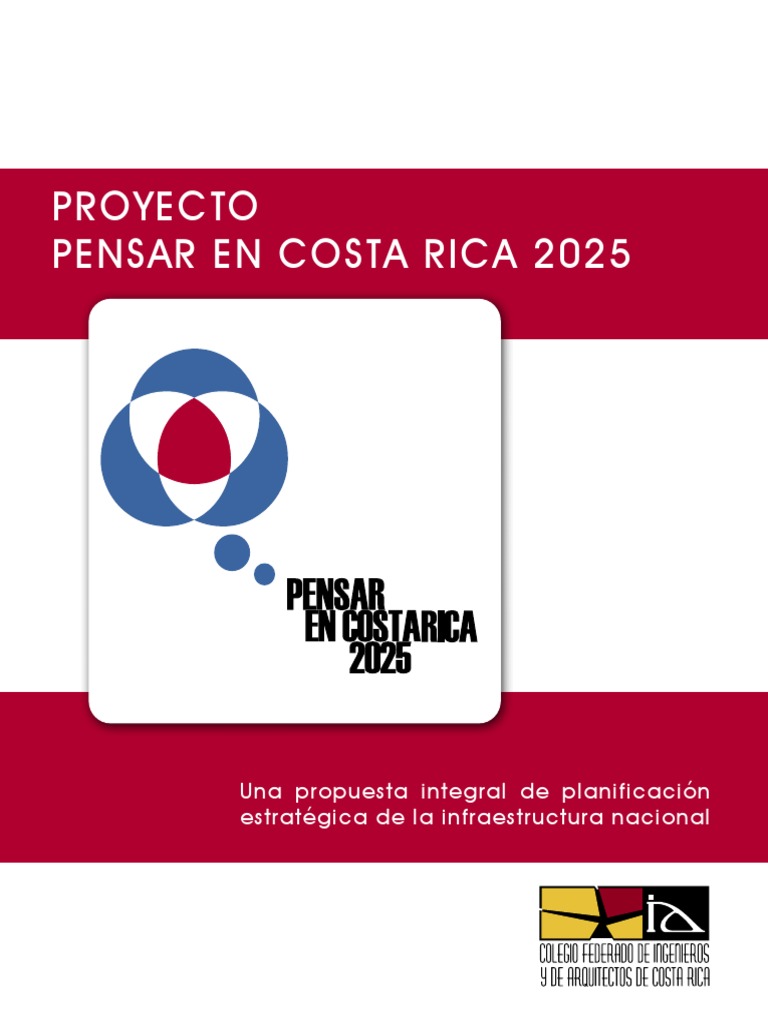 L-Proyecto Pensar Costa Rica - Cfia | PDF | Costa Rica | Mercado (economía)