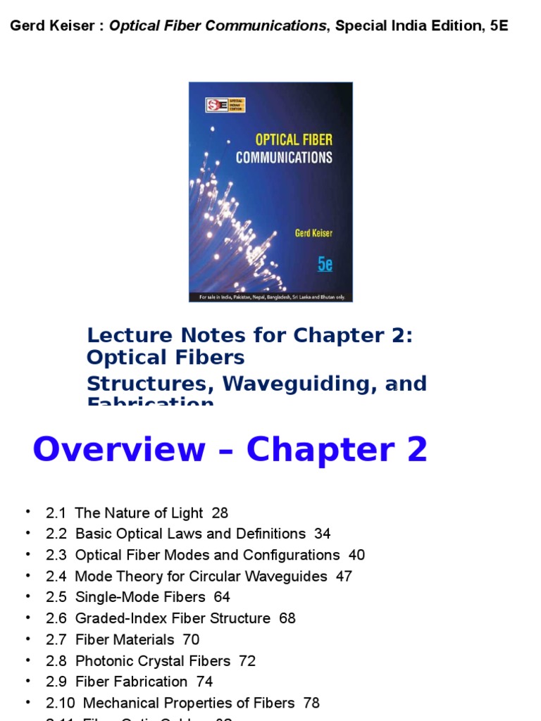 Lecture Notes For Chapter 2: Optical Fibers Structures, Waveguiding ...