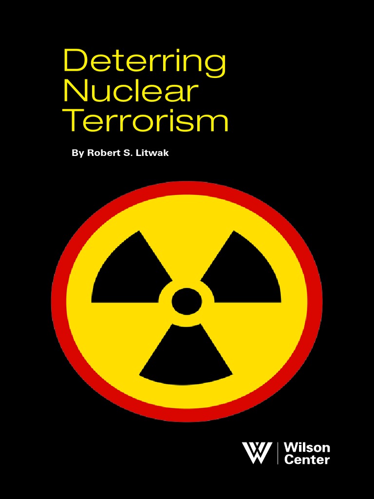 Deterring Nuclear Terrorism | Nuclear Weapons | Nuclear Proliferation