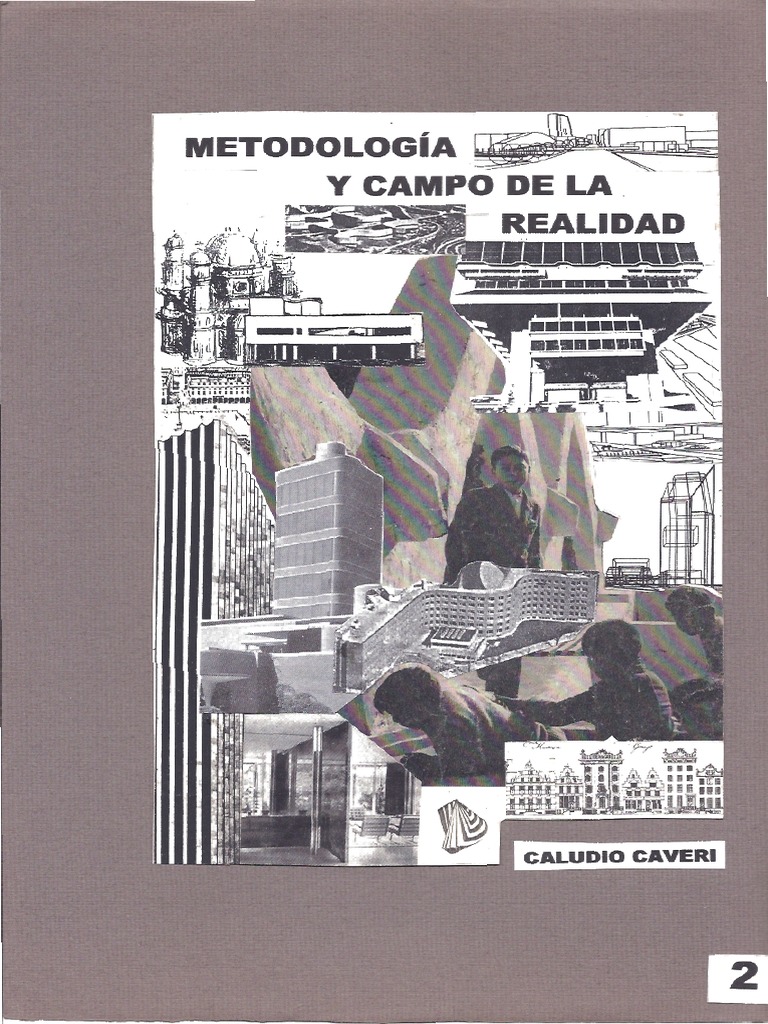 Metodologia y Campo de La Realidad de Claudio Caveri 1988/89 | PDF | Dialéctico | Método científico
