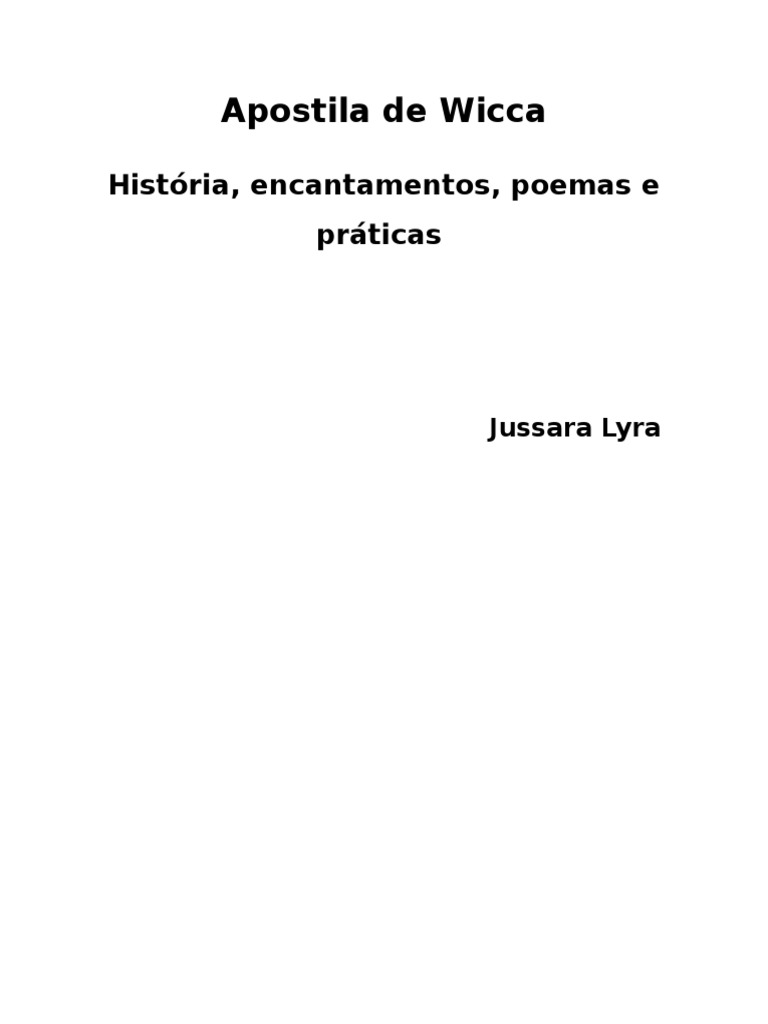 Apostila De Wicca Uma Introdução Abrangente à História Práticas E